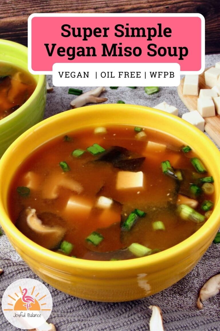 Super Simple Vegan Miso Soup - Joyful Balance